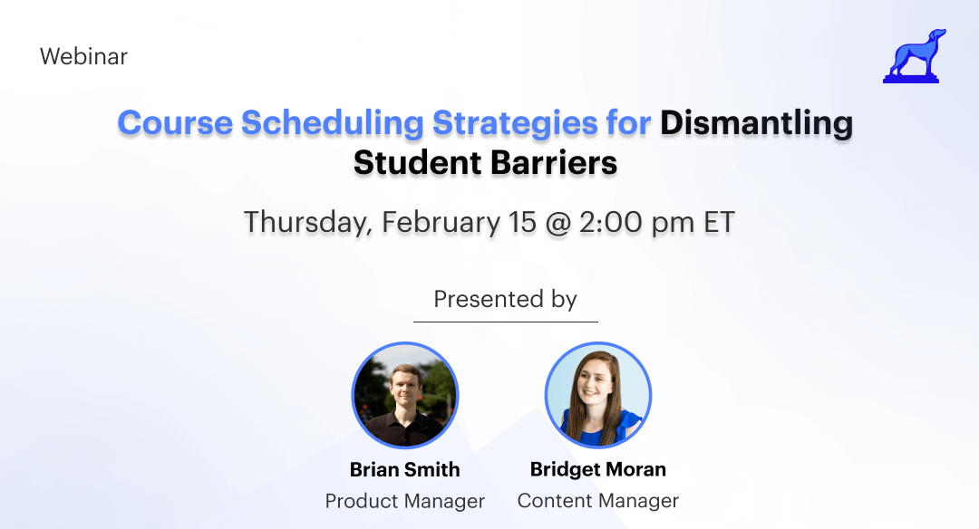 Course Scheduling Strategies for Dismantling Student Barriers | Coursedog